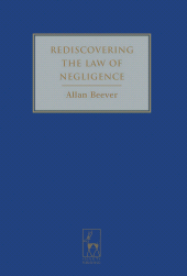 Rediscovering the Law of Negligence - Hart Publishing - Torrossa
