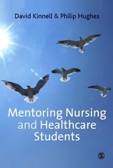 Mentoring Nursing and Healthcare Students - Kinnell, David - Hughes ...